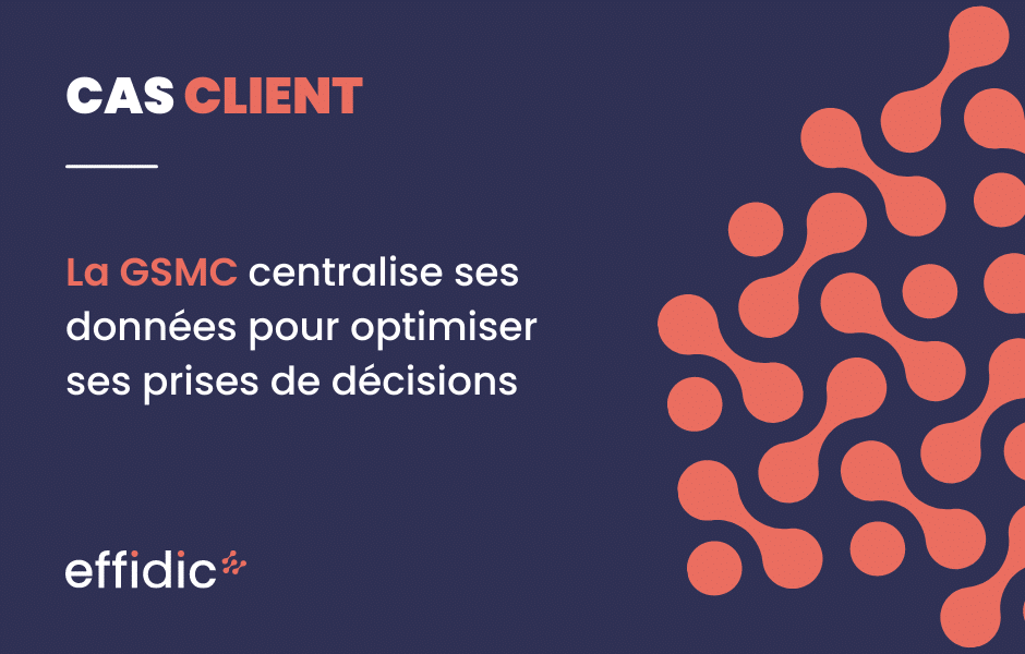 GSMC construit un Data Warehouse pour mieux exploiter ses data